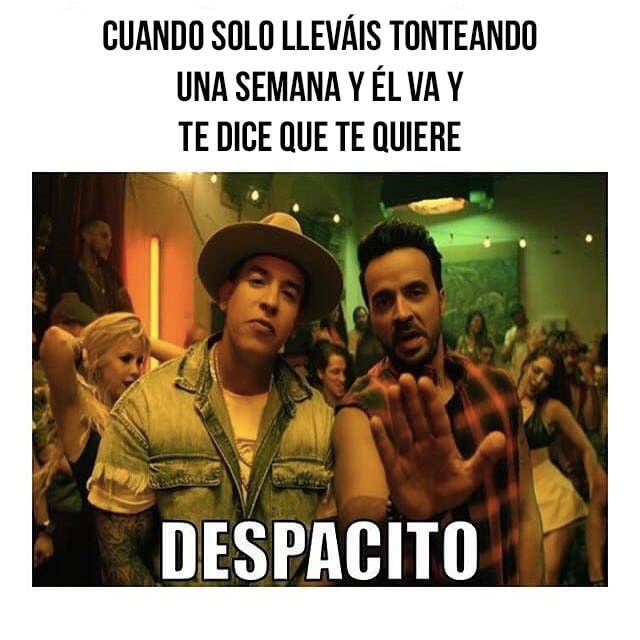 Memes Bailando Despacito Los Memes Que Se Burlan De La Ultra Saturada