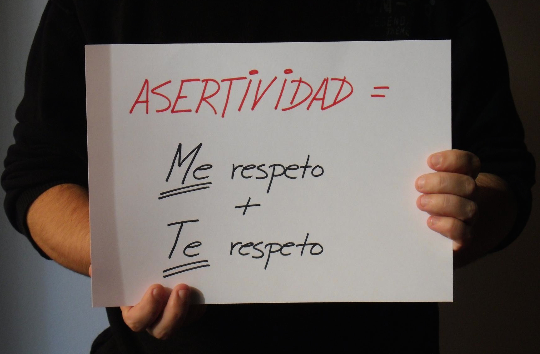 Las técnicas de la asertividad: 8 formas concretas de ser asertivos ...